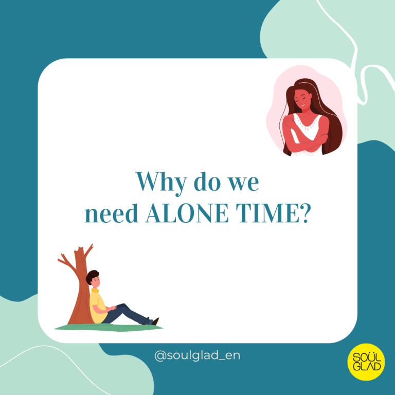 Why do we need alone time? | Soul Glad
